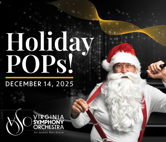 Virginia Symphony Orchestra: Holiday POPS! | Visit Virginia Beach