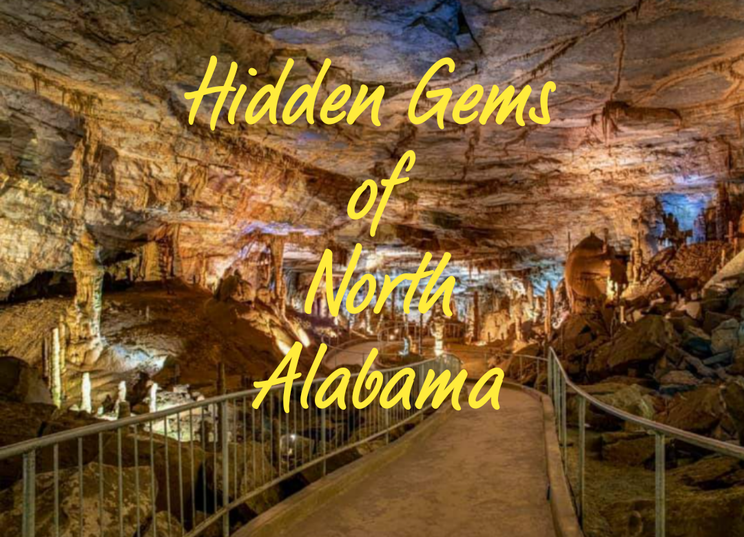 Hidden Gems of North Alabama