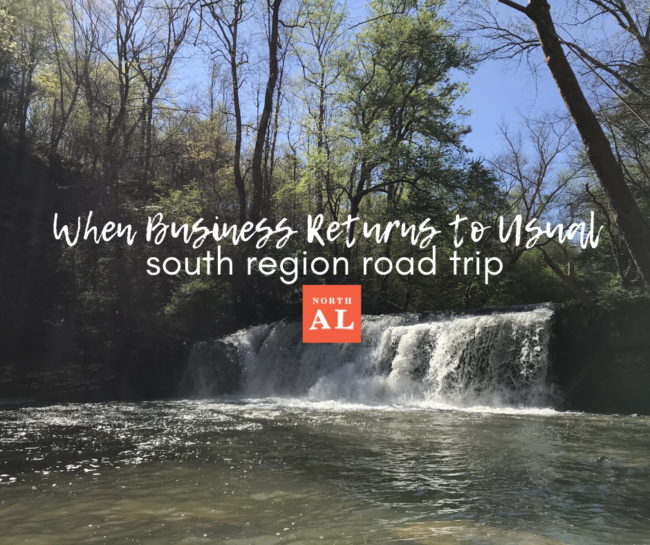 When Business Returns to Usual: South Region Road Trip