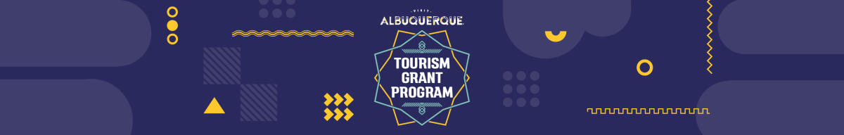 Albuquerque Tourism Grant Awardees | Visit Albuquerque
