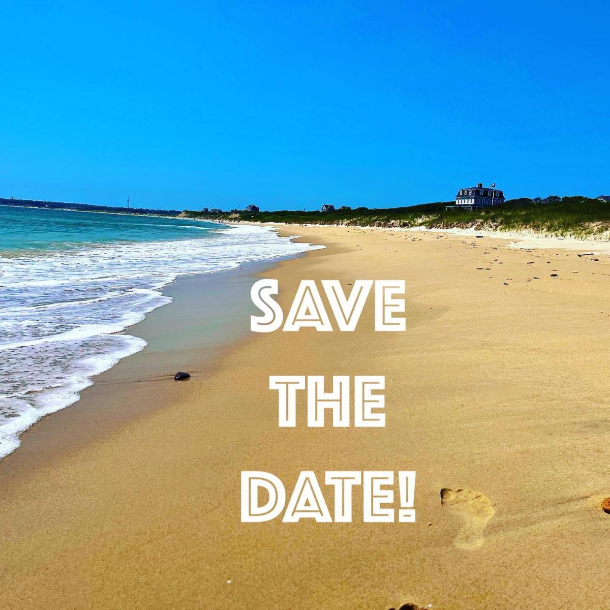 Save The Date - August!