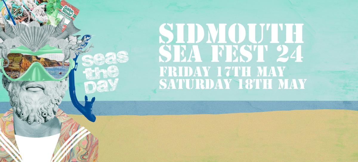 Get your tickets for Sidmouth Sea Fest!