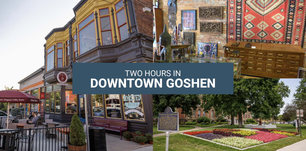 Two Hours in Downtown Goshen