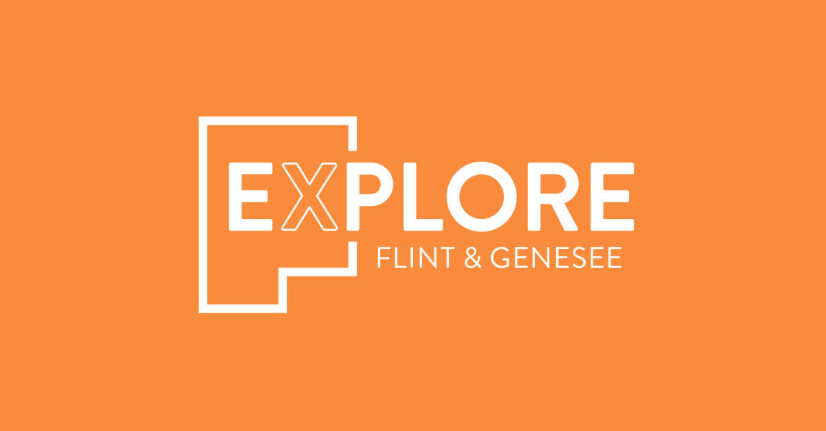 Welcome to Explore Flint & Genesee