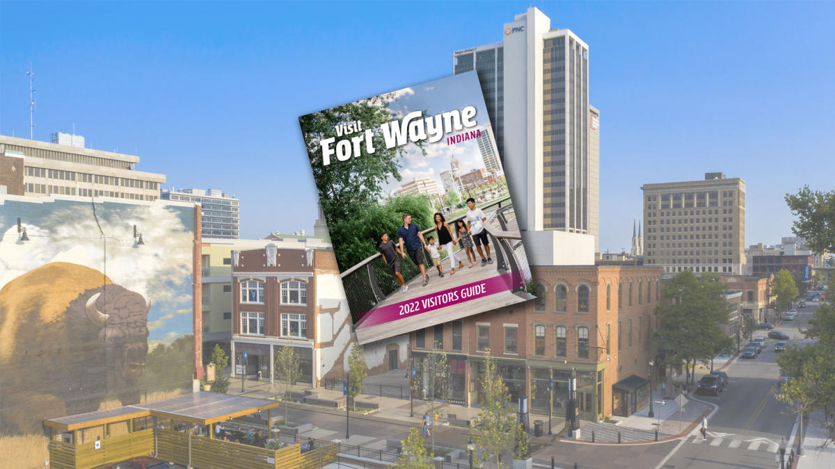 FREE Visitors Guide | Visit Fort Wayne, Indiana