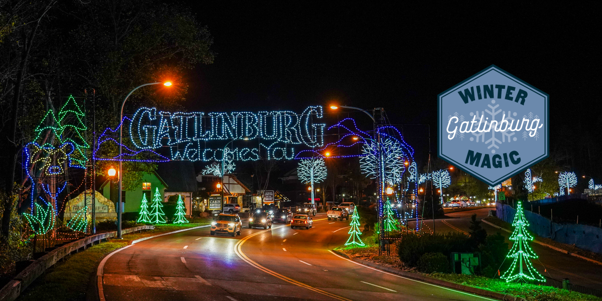 Gatlinburg Winter Magic