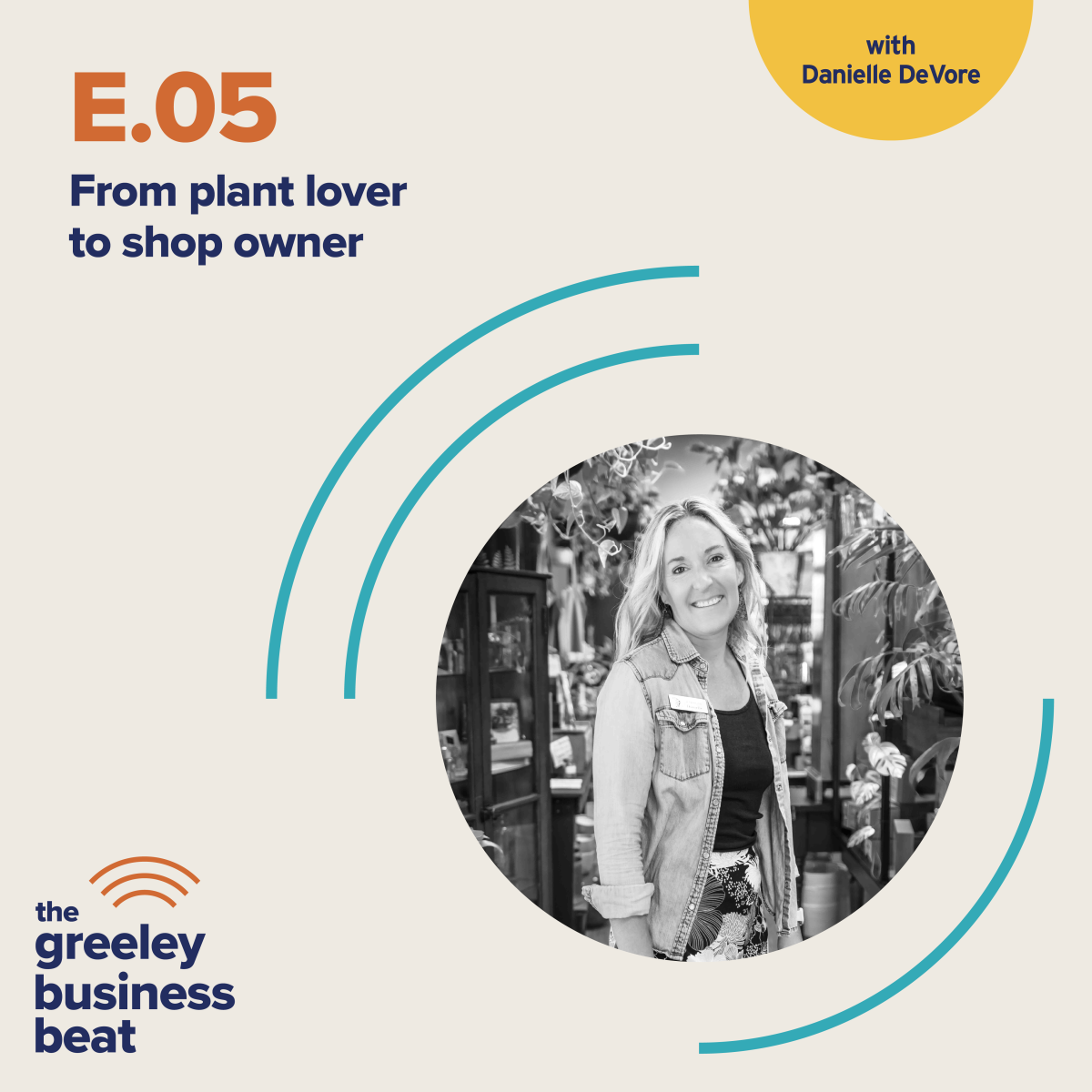 Greeley Business Beat - Mariposa Plants & Flowers with Danielle DeVore