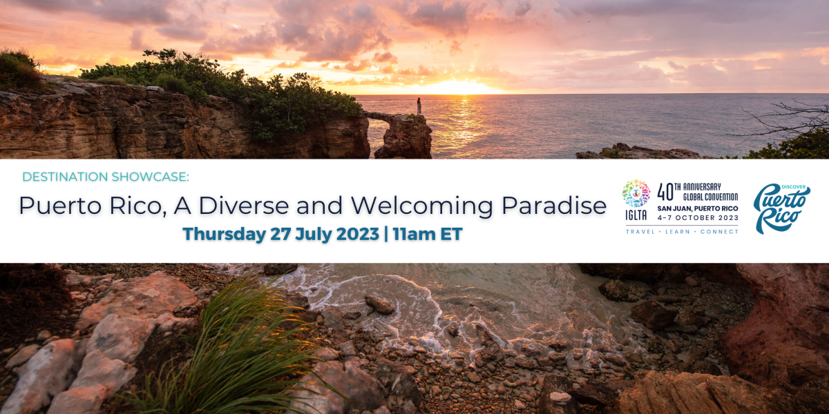 LGBTQ+ DESTINATION SHOWCASE: Puerto Rico, A Diverse and Welcoming Paradise