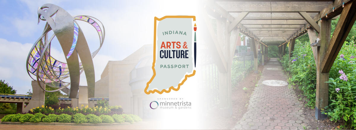IDDC UPDATES NEW AND IMPROVED INDIANA ARTS & CULTURE PASSPORT
