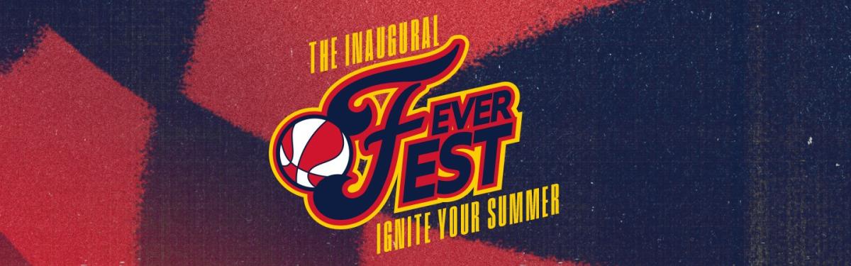 Inaugural Fever Fest to Debut During WNBA All-Star Weekend
