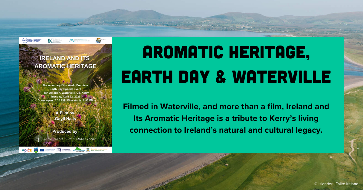 Aromatic Heritage & Earth Day - Waterville Connections