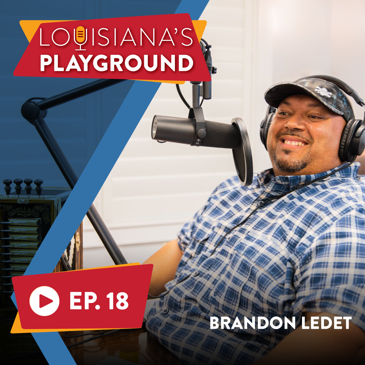 EP 18: Zydeco Roots in Southwest Louisiana