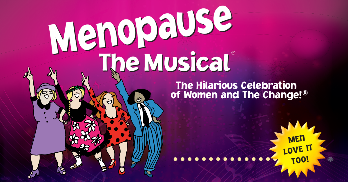 MENOPAUSE THE MUSICAL® ANNOUNCES CAST FOR PRODUCTION AT THE PALACE THEATRE