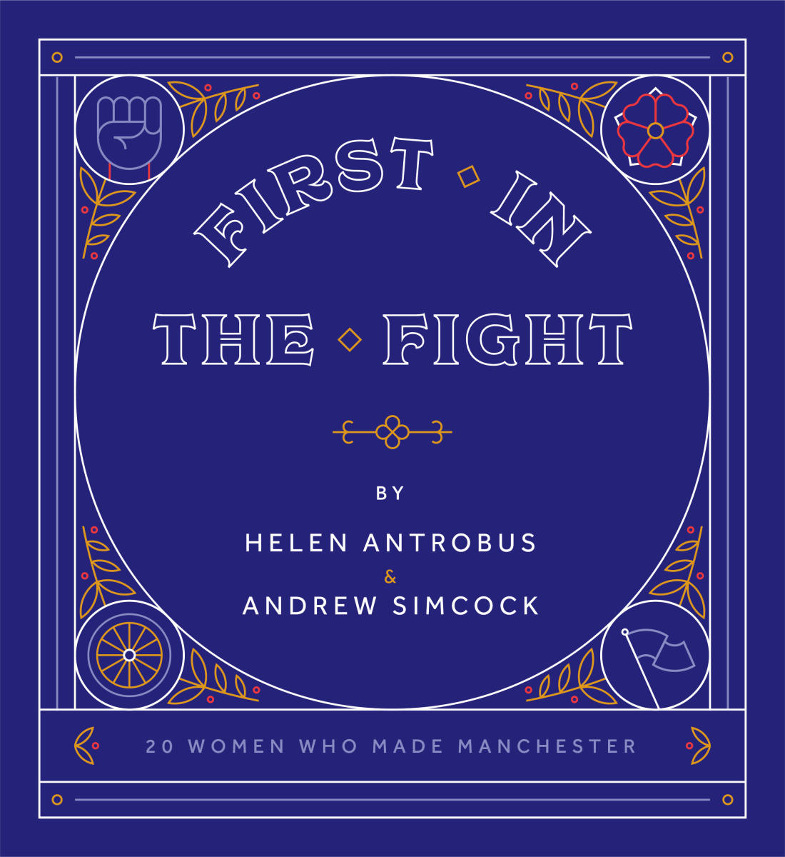 First in the Fight – find out more about a fascinating book celebrating ...