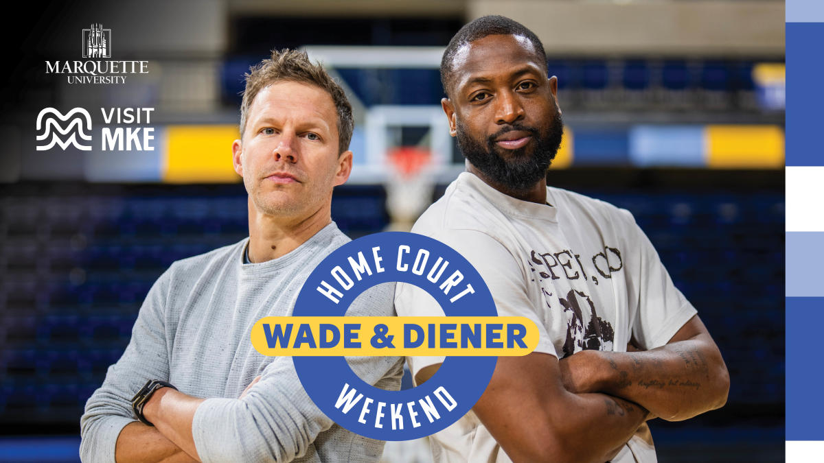 Wade & Diener Home Court Weekend 2026 | Milwaukee