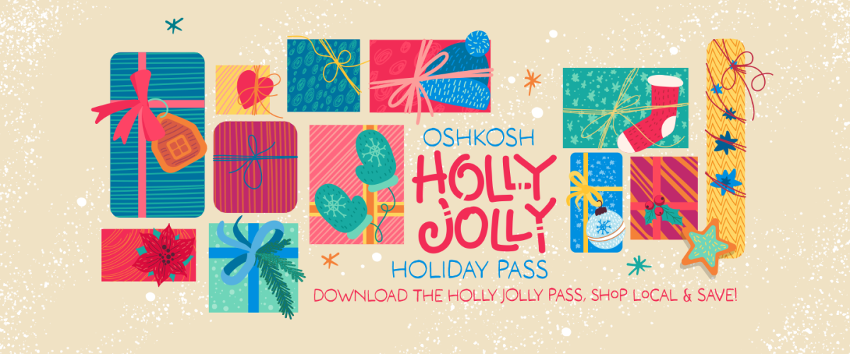 Holly Jolly Holiday Pass in Oshkosh WI