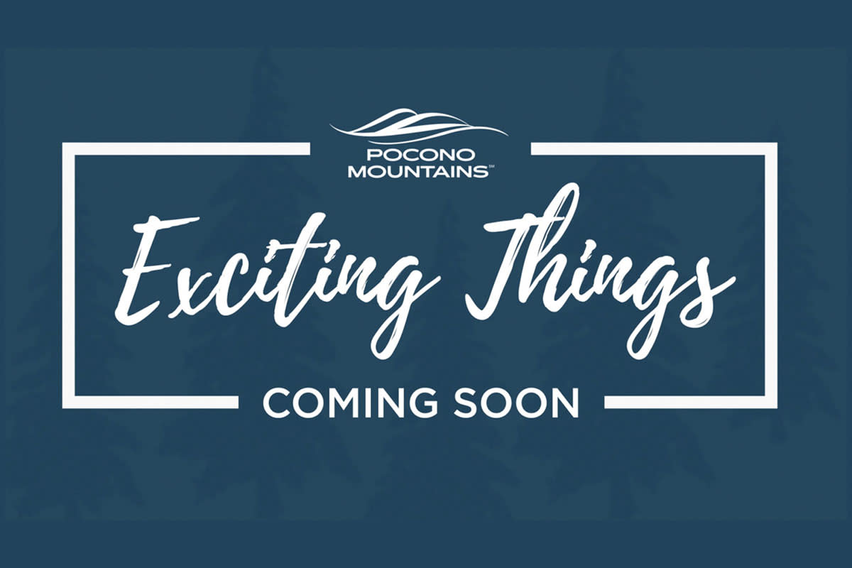 Exciting Things Coming to the Poconos 2023-2024
