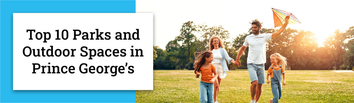 Top 10 Parks In Prince George's County