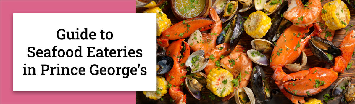 Best Seafood Restaurants in Prince George’s County