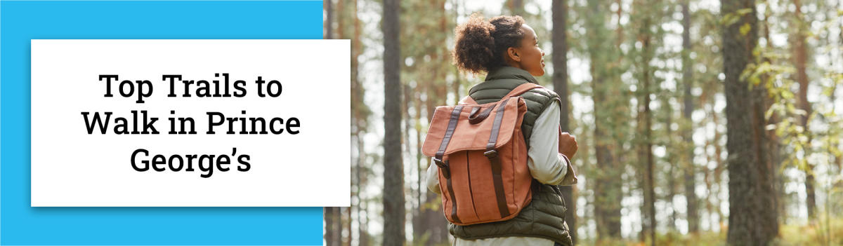 Top Trails In Prince George's County