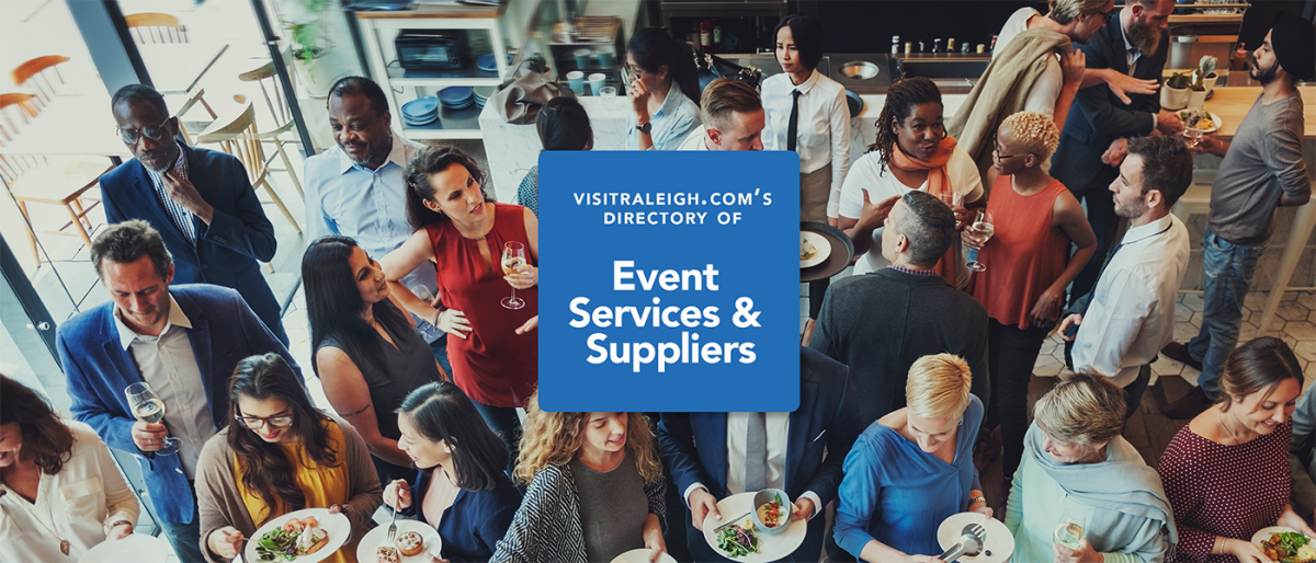 visitRaleigh.com's Directory of Event Services & Suppliers