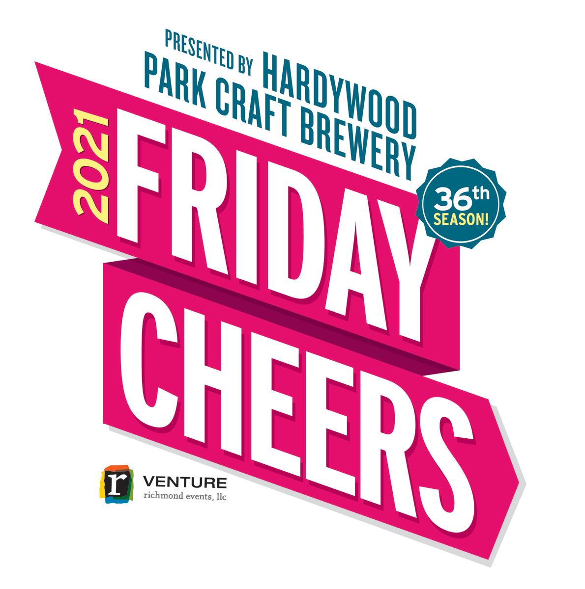 Friday Cheers Lineup 2021