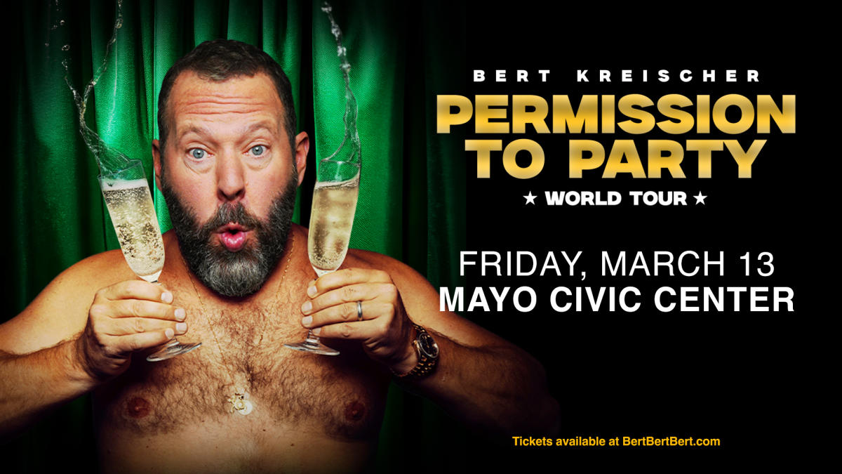 COMEDIAN BERT KREISCHER ADDS ROCHESTER, MINNESOTA TO THE PERMISSION TO ...