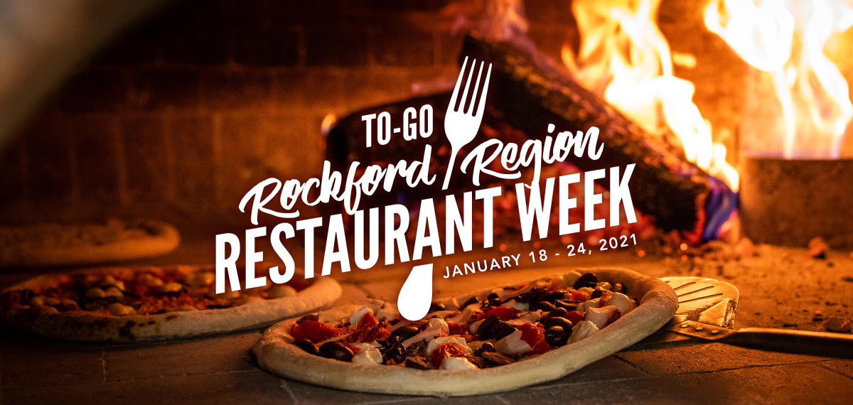 Restaurant Week in Rockford, IL January 18 – January 24, 2021