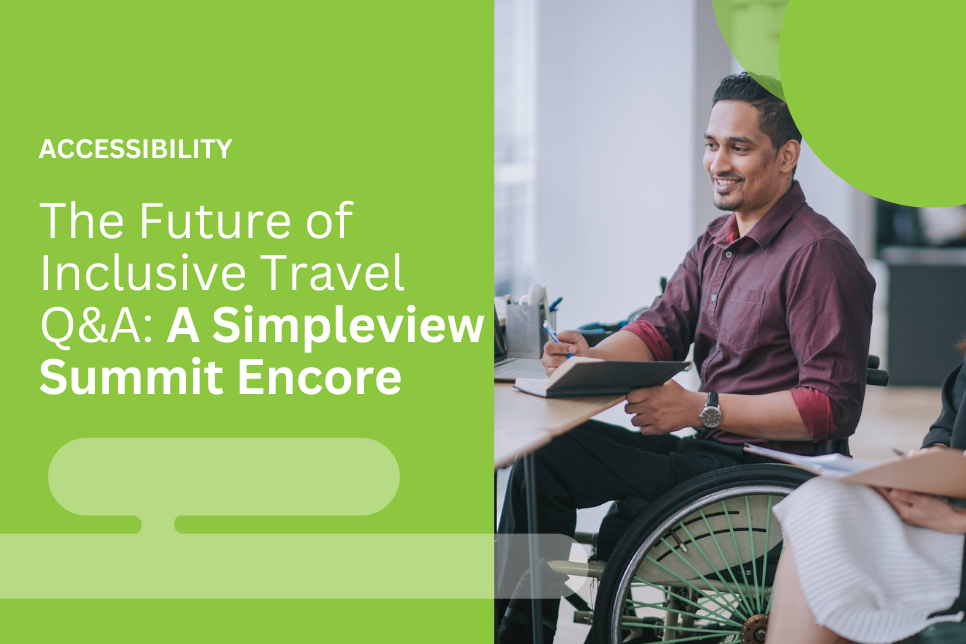 The Future of Inclusive Travel Q&A: A Simpleview Summit Encore ...