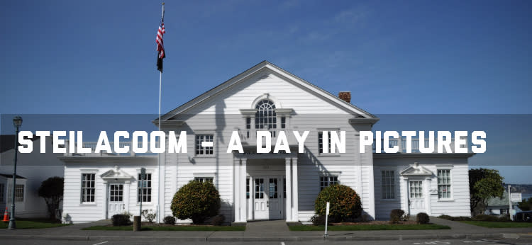 A day in Steilacoom - Washington State's first city
