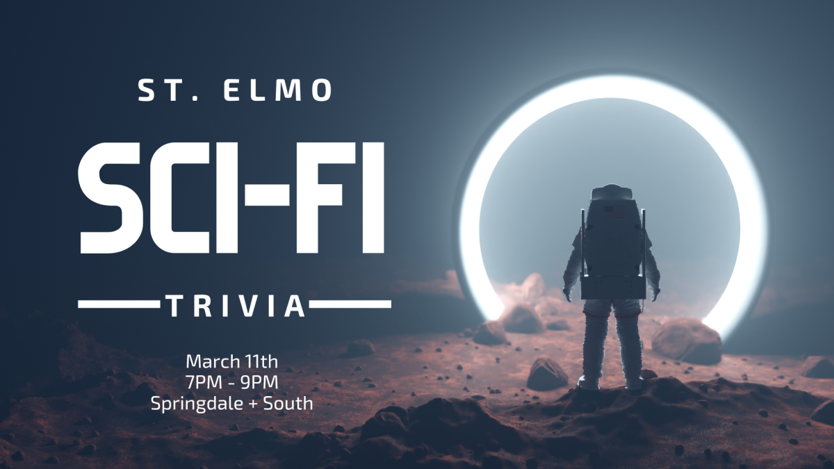 St. Elmo Sci Fi Themed Trivia | Austin, TX
