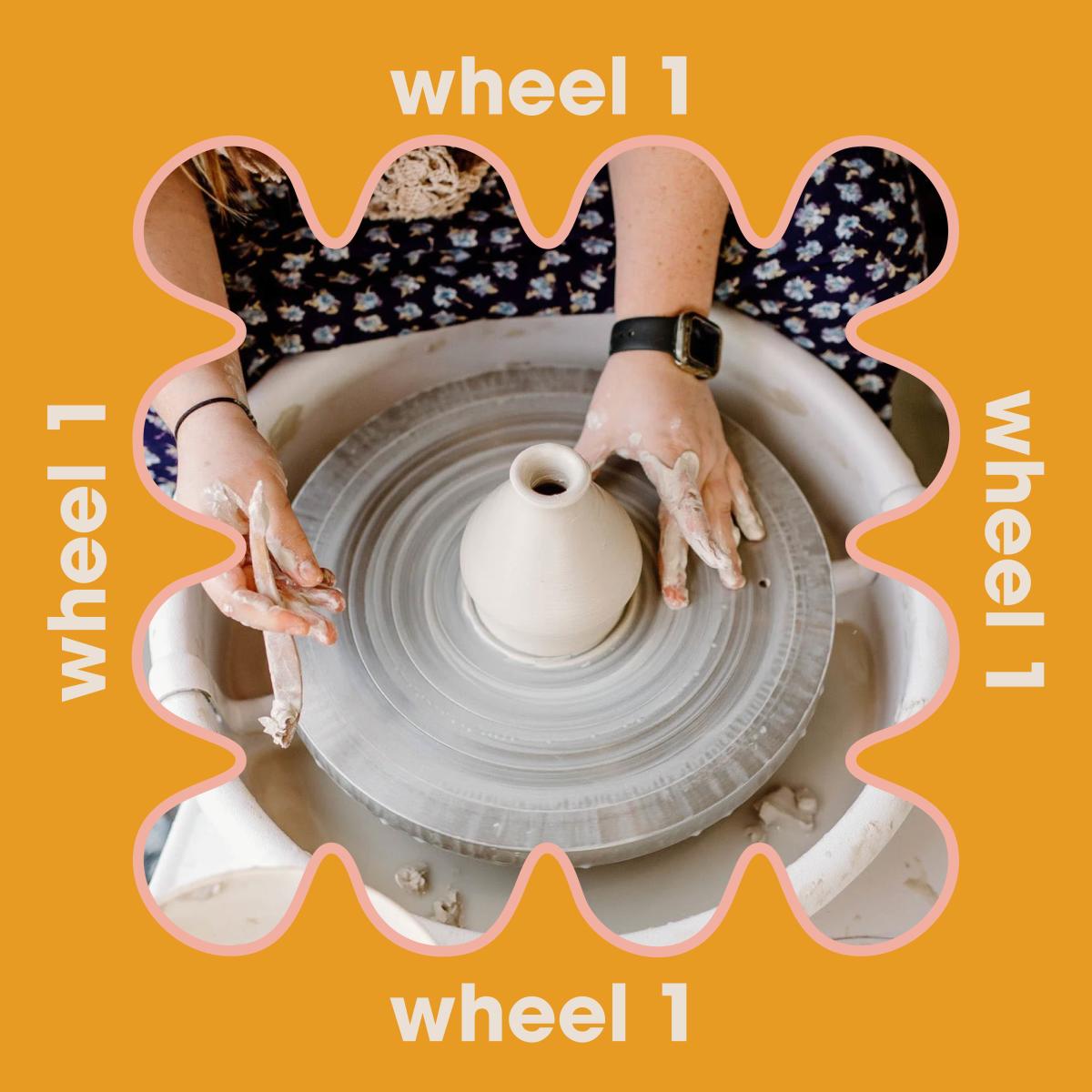 Wheel I - Pottery Class