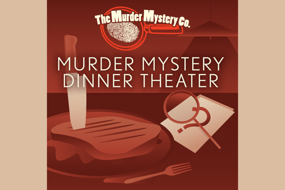 The Murder Mystery Dinner Theater Show