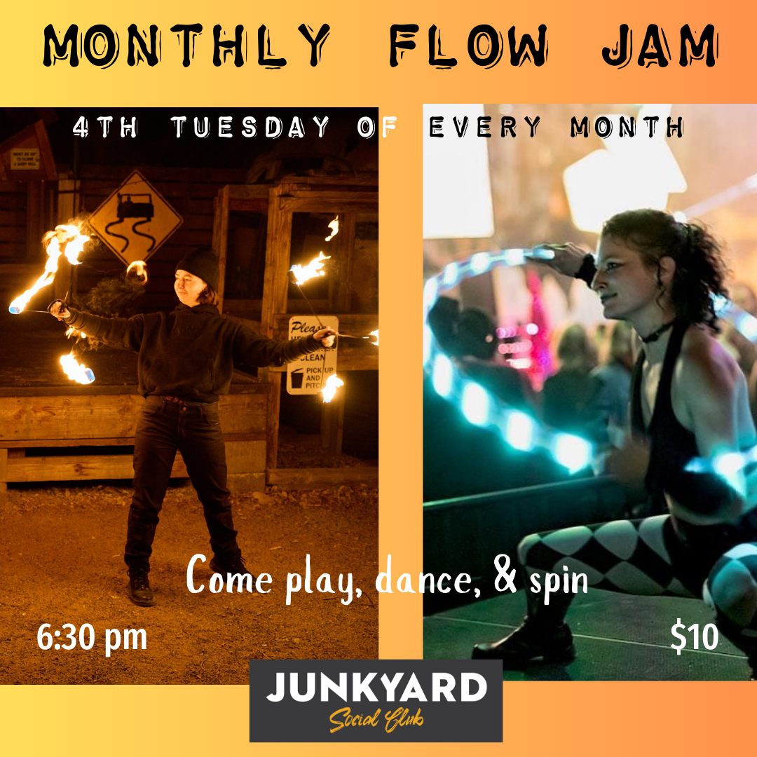 Junkyard Monthly Flow Jam