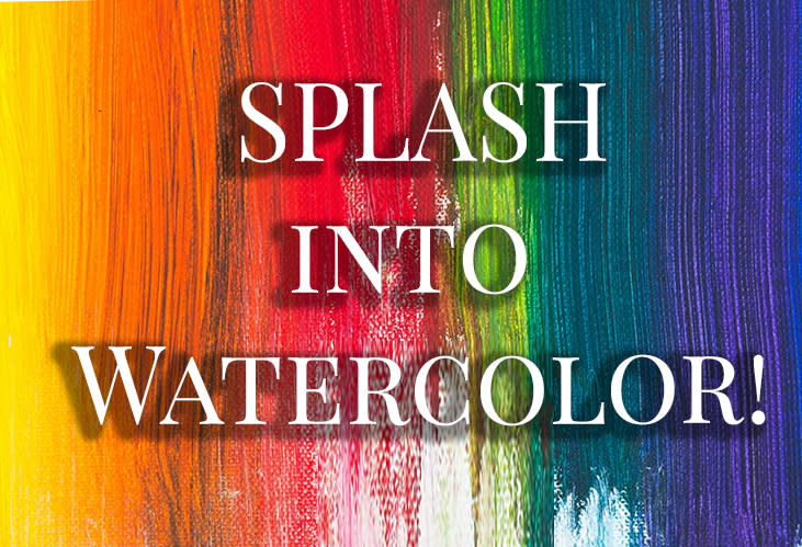 Splash Into Watercolor with Alan Shuptrine!