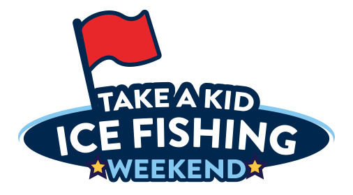 Take a Kid Ice Fishing Weekend