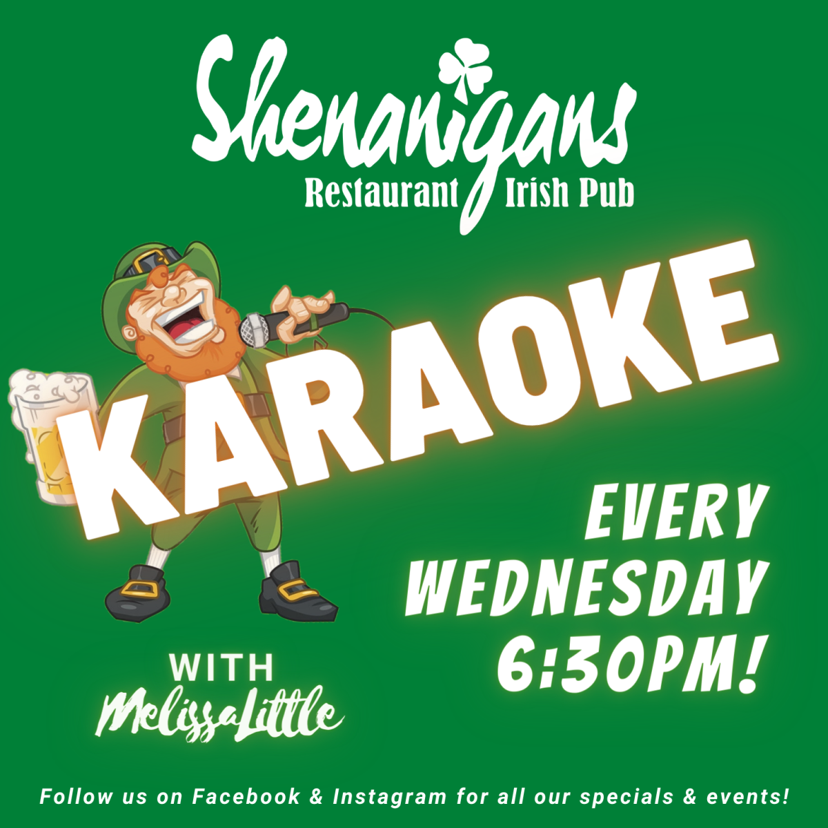 Karaoke every Wednesday at Shenanigans!
