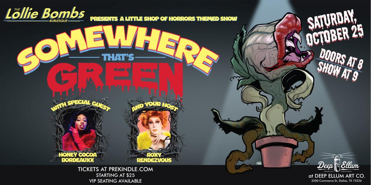 Lollie Bombs Presents: Somewhere That's Green