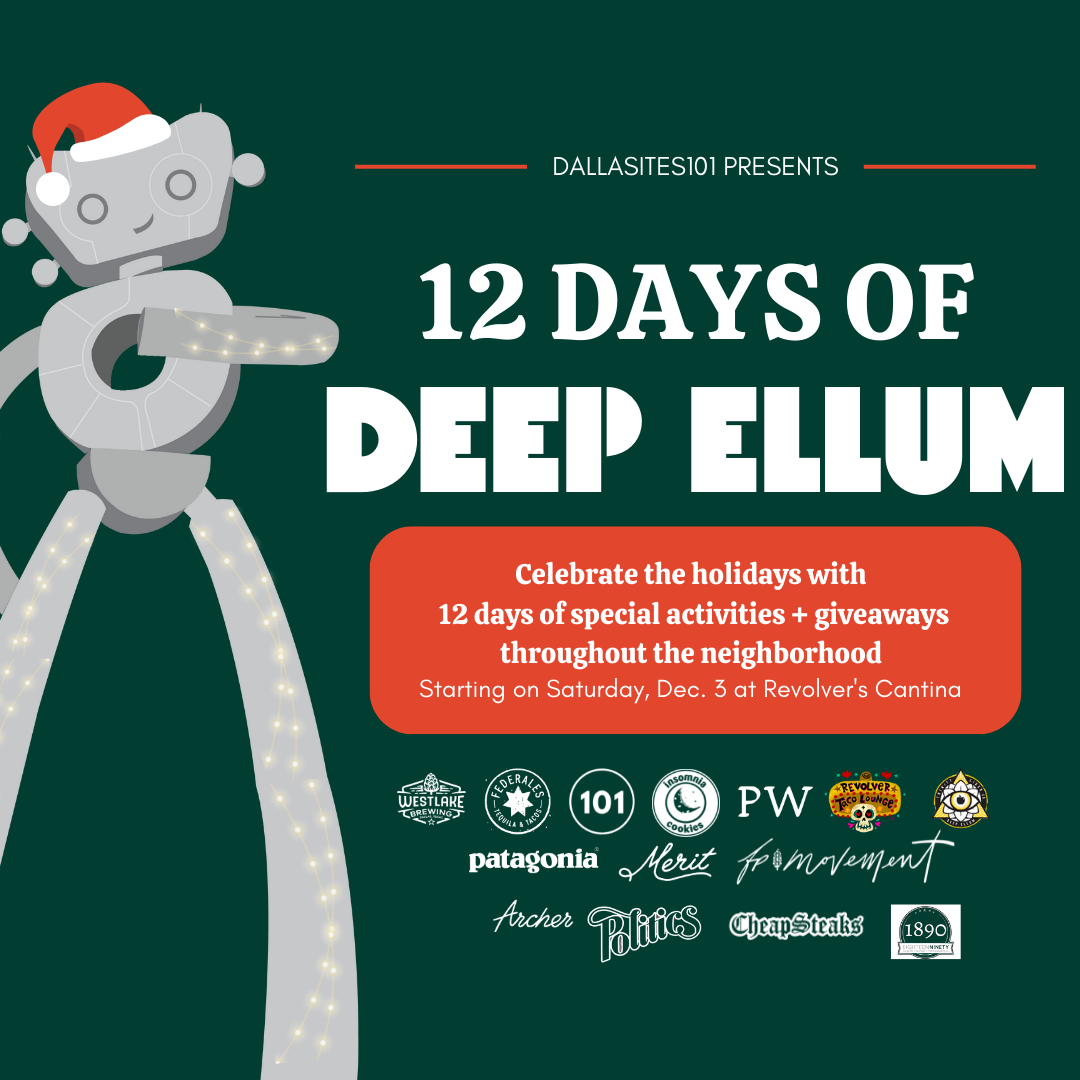 12 Days of Deep Ellum