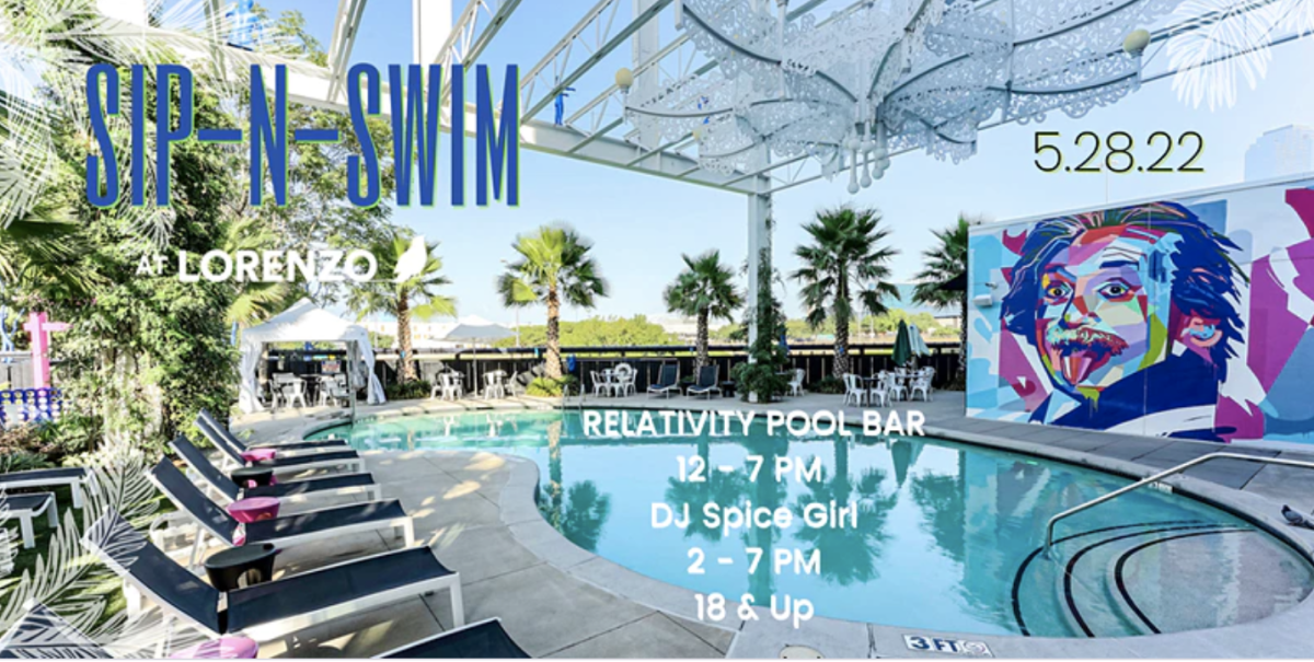 SIP-N-SWIM at Lorenzo