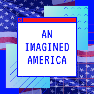 An Imagined America