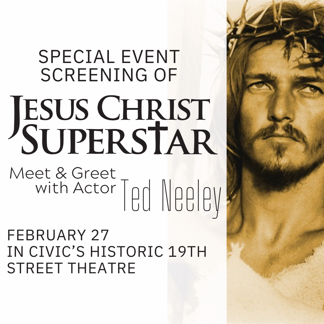 Jesus Christ Superstar Meet and Greet Screening with Actor Ted Neeley