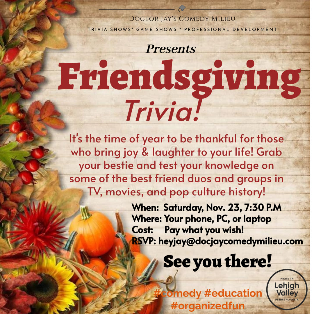 Doctor Jay's Friendsgiving Trivia!