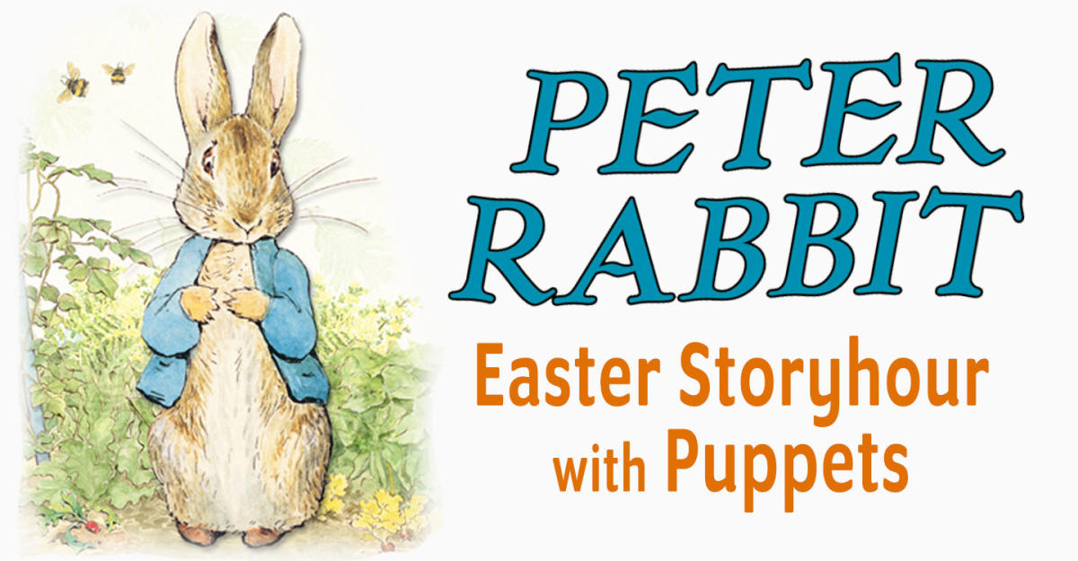 "Peter Rabbit" Easter Storyhour with Puppets