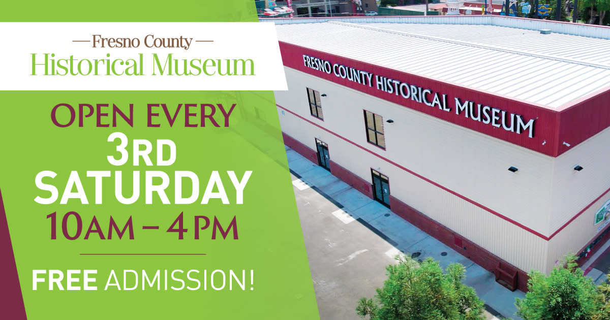 Fresno County Historical Museum and Big Fresno Fair Museum Open to ...