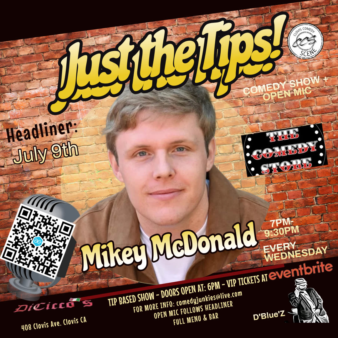 Just The Tips Comedy Show headlining Mikey McDonald