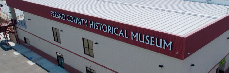 Fresno County Historical Museum