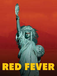Free Movie: "Red Fever"