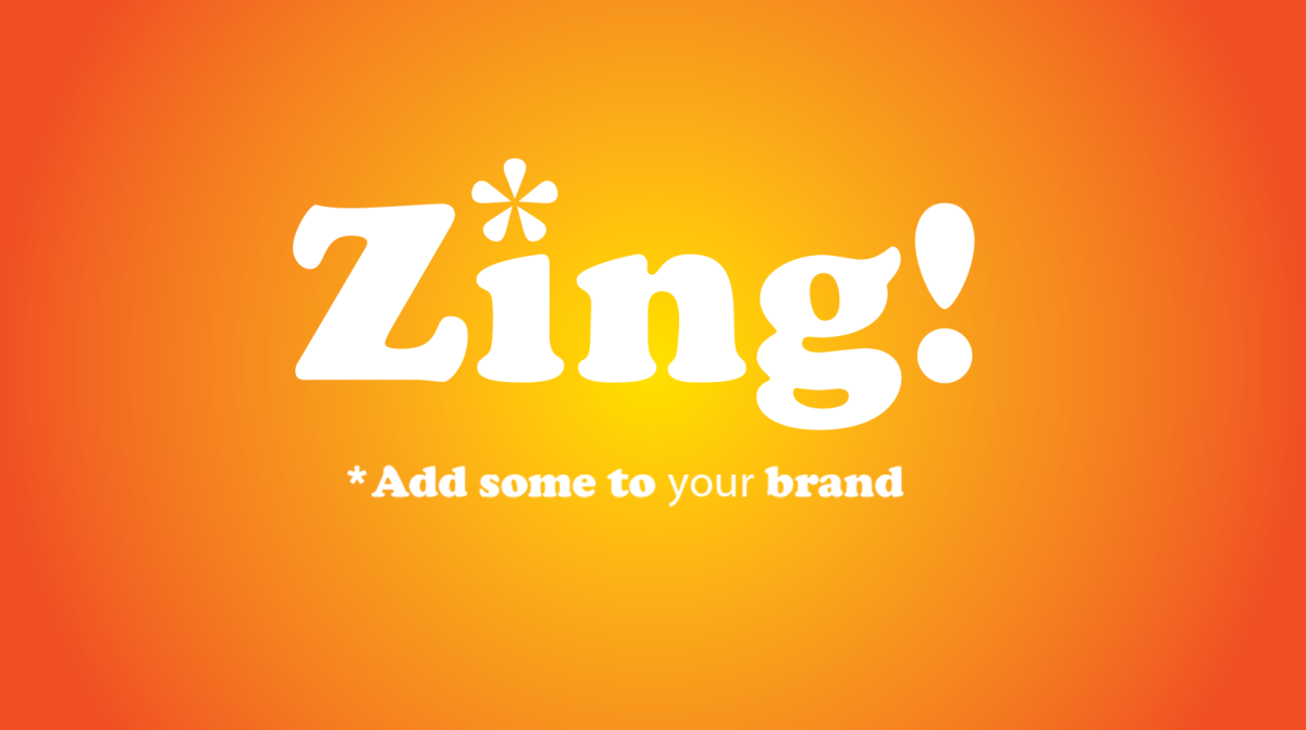 ZiNG! Branding and Advertising