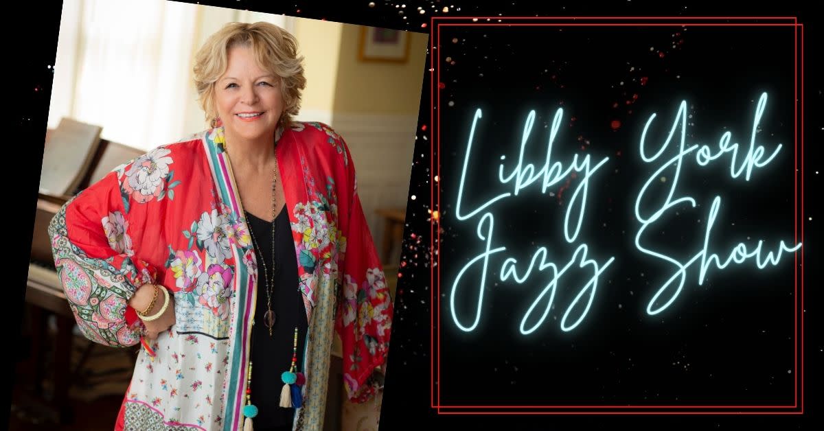 Libby York Jazz Show